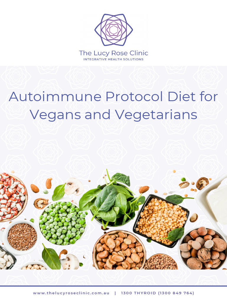 Autoimmune Protocol Diet For Vegans and Vegetarians | PDF | Diet ...