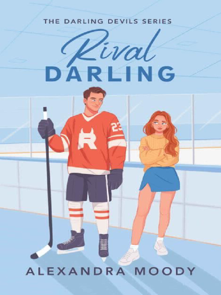 Rival Darling Alexandra Moody (TM) | PDF | Hockey sobre hielo
