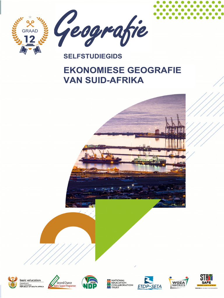 2022 Geografie Graad 12 Ekonomiese Geografie Hulp Deel 1 | PDF