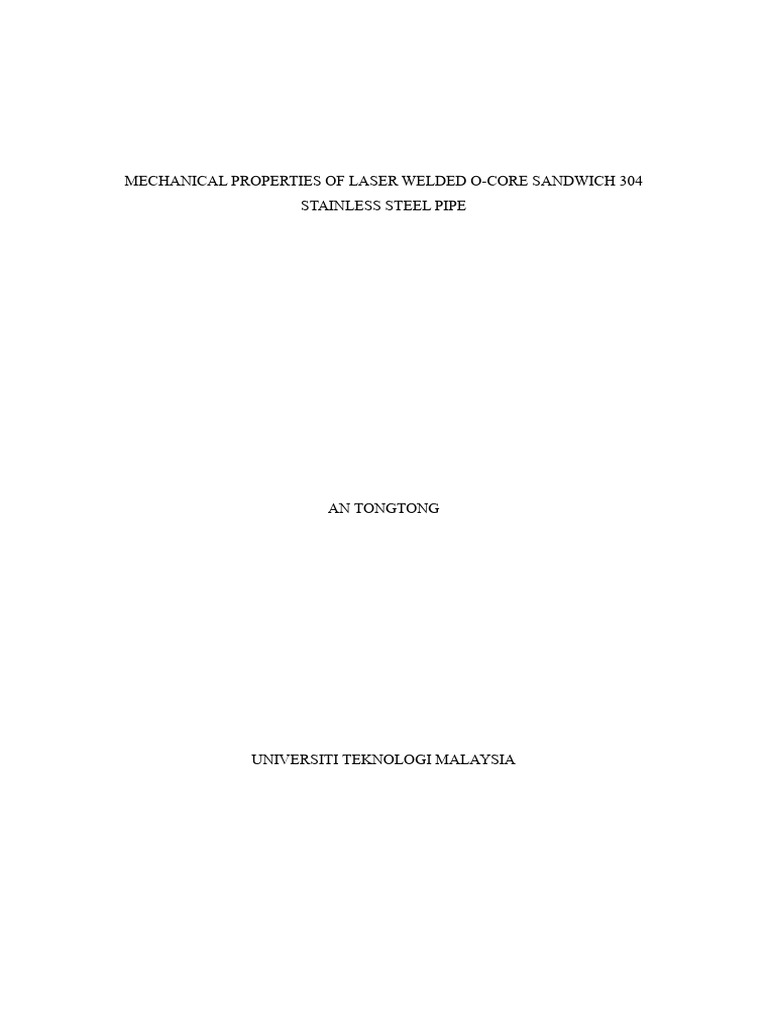 MECHANICAL PROPERTIES OF LASER WELDED O-CORE SANDWICH 304 STAINLESS ...
