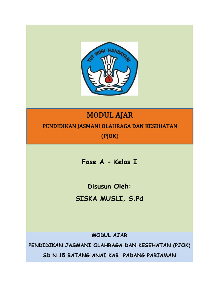 Modul Ajar Kls 1 Pjok Terbaru SDN 15 BTA | PDF