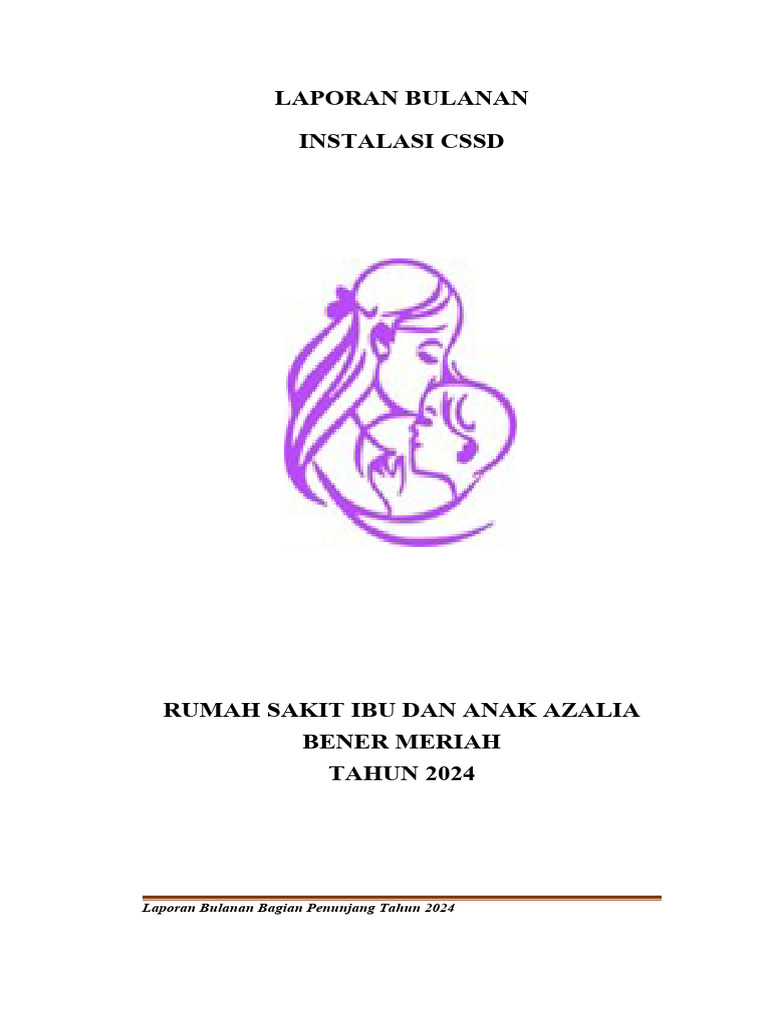 Laporan April CSSD 2024 | PDF