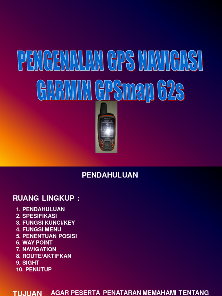 GPS Map 62s - Pengenalan | PDF