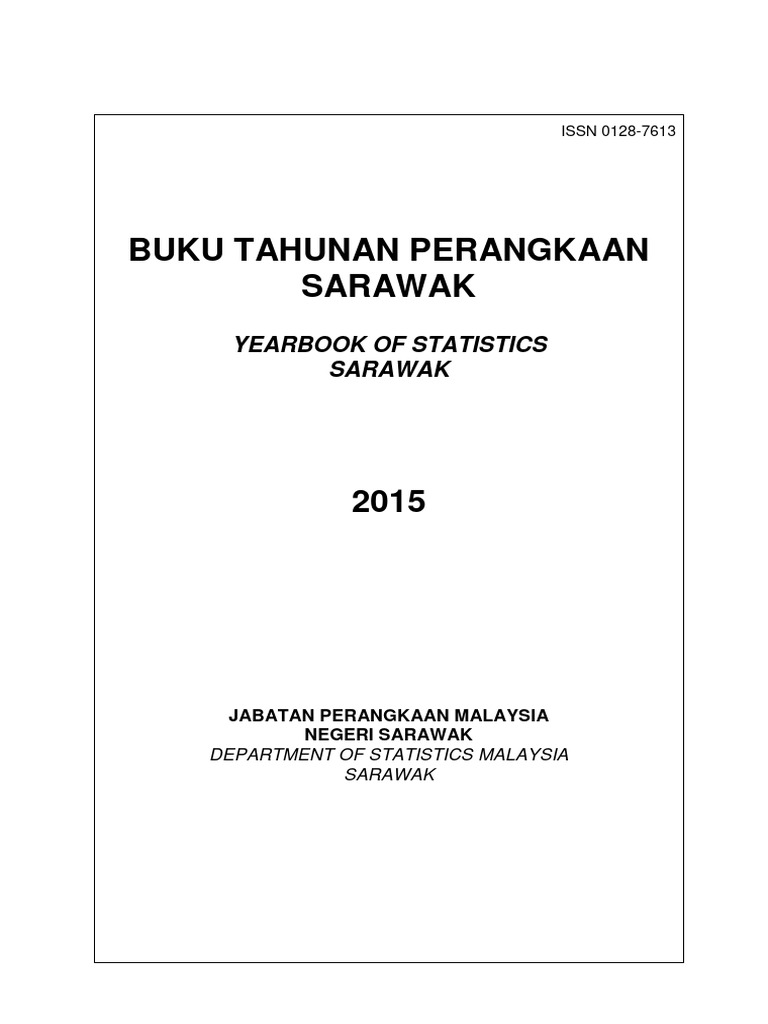 (Book) Jabatan Perangkaan Malaysia Negeri Sarawak (2015), Buku Tahunan Perangkaan Sarawak | PDF