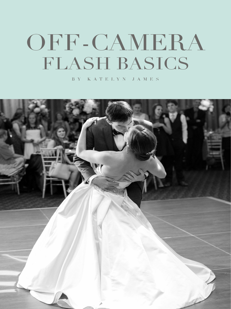 KJ Guide Off Camera FlashBasics | PDF | Flash (Photography) | Optics