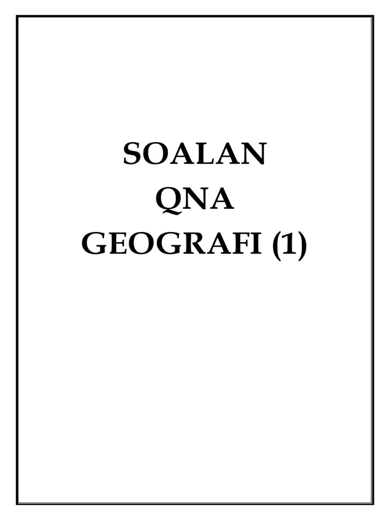 SOALAN QnA GEOGRAFI | PDF