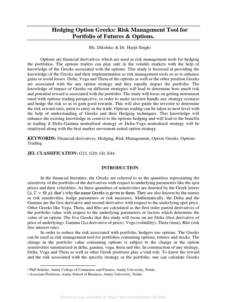Hedging Option Greeks Risk Management Tool For Portfolio of Futures ...