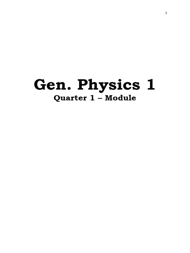 Gen Physics 1 FIRST QUARTER Revised | PDF | Observational Error | Velocity