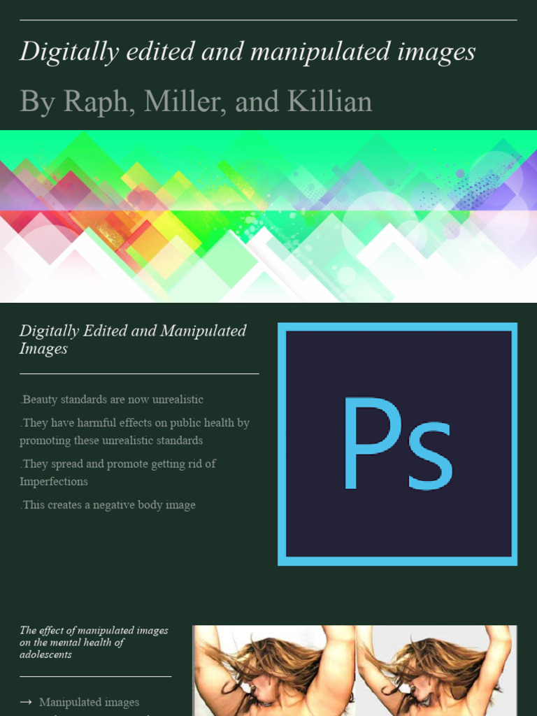 Digitally Edited and Manipulated Images by Raph, Miller, and Killian | PDF | Body Image ...