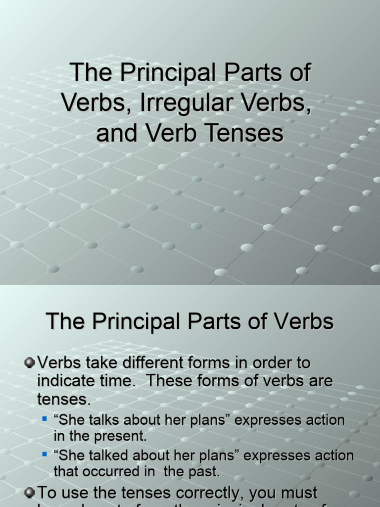 Principal Parts of Verbs - Irregular Verbs | PDF | Perfect (Grammar) | Verb