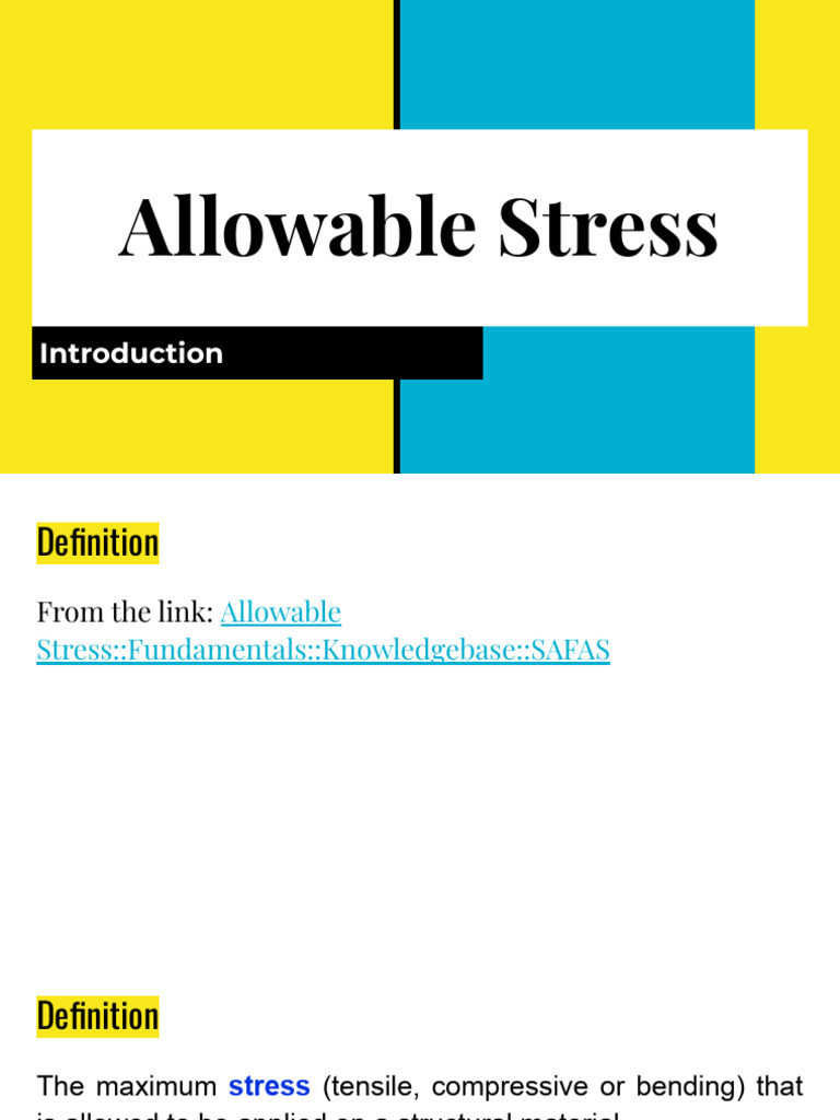 Day 4 - Allowable Stresses Types of Structures Stress and Strain and ...