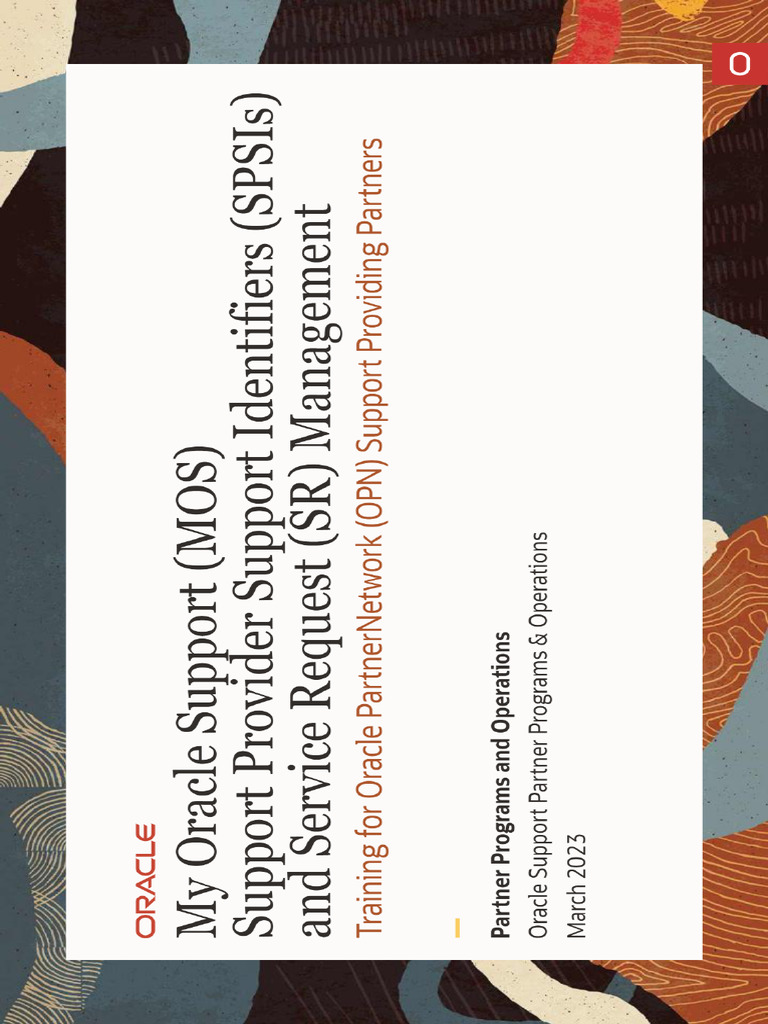 My Oracle Support (MOS) Support Provider Support Identifiers (SP SIs) and Service Request ...