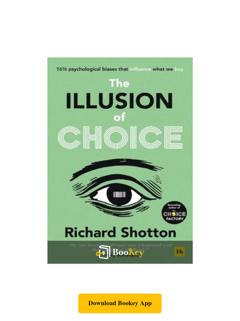 The Illusion of Choice Explained | PDF | Bias | Decision Making