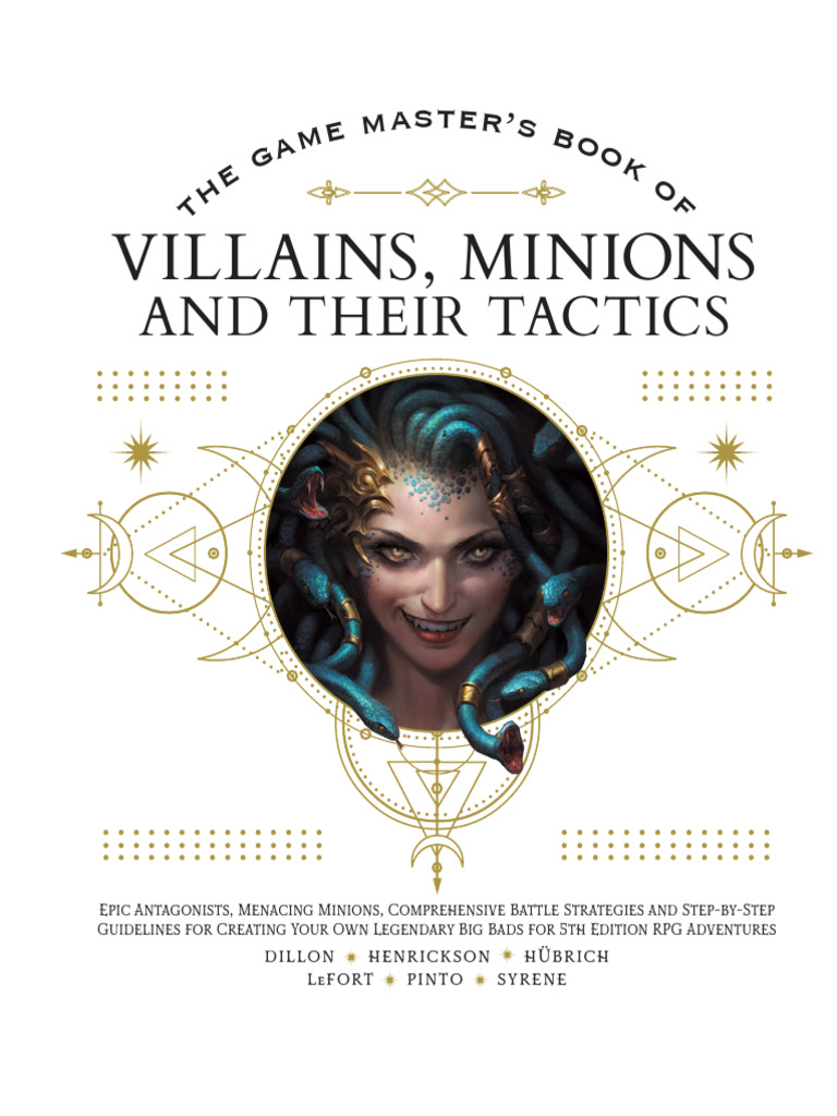 The Game Master's Book of Villains, Minions and Their Tactics | PDF