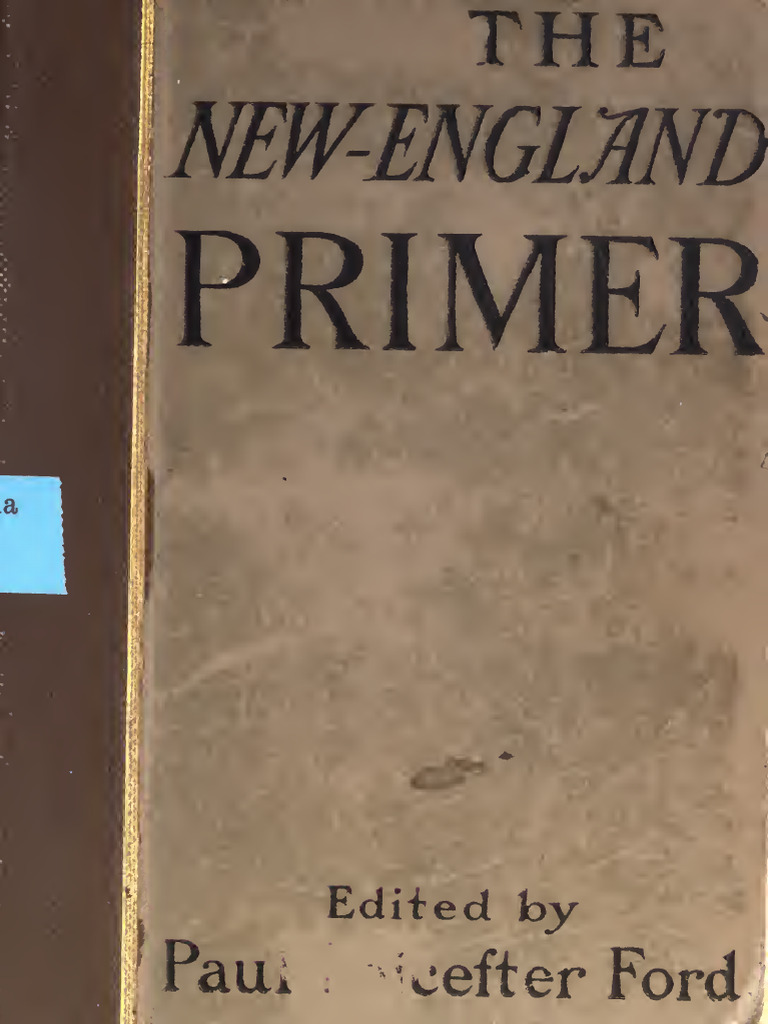 New England Primer 00 For Dial A | PDF | Philosophy | History