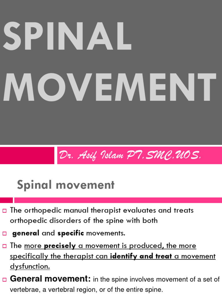 Spinal Movement Lect 5 | PDF | Vertebral Column | Vertebra