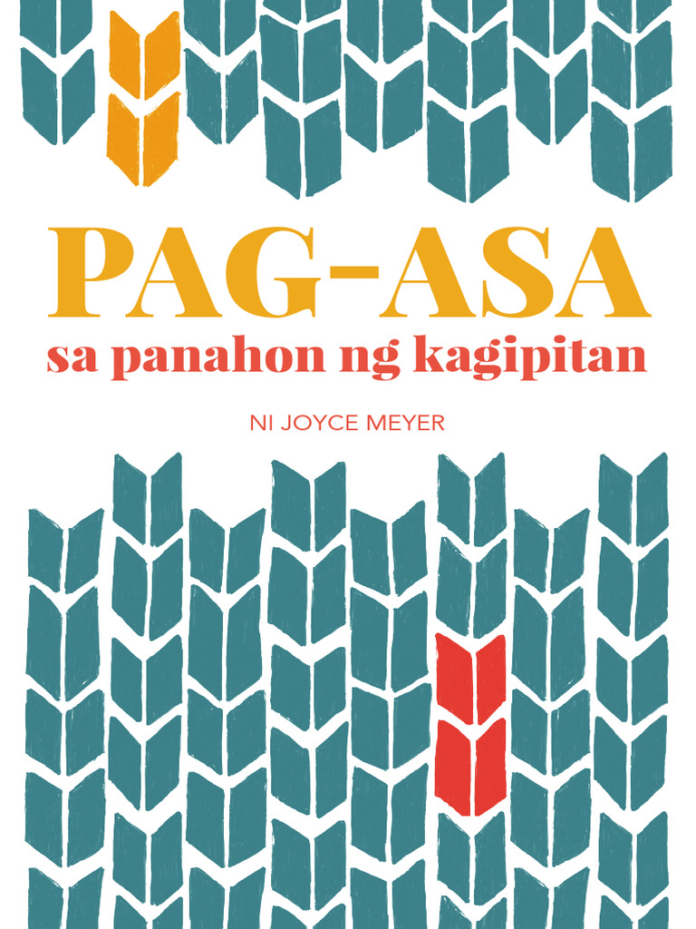 Tagalog Hope For Difficult Times Pag Asa Sa Panahon NG Kagipitan | PDF