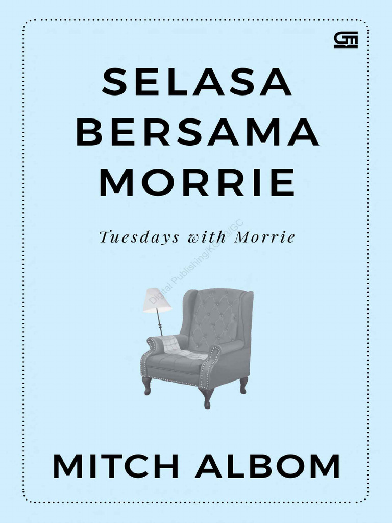 (ID) Selasa Bersama Morrie by Mitch Albom | PDF