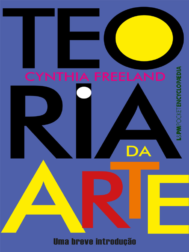 Teoria Da Arte - Uma Breve Introdução - Cynthia Freeland | PDF | Beleza ...