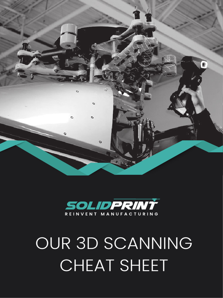 3D Scanning Cheat Sheet SolidPrint3D | PDF | Image Scanner | Computing