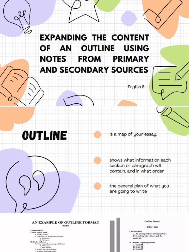Expanding The Content of An Outline Using Notes From Primary and ...