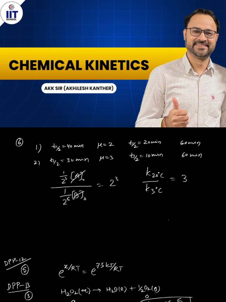 Chemical Kinetics - L-09 (Class Notes) - First Order Reversible ...