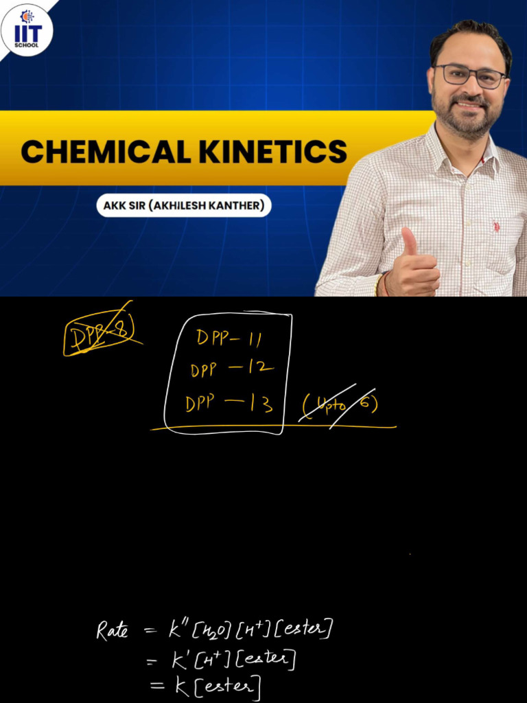 Chemical Kinetics _ L-08 (Class Notes) _ Optical Rotation And Parallel ...