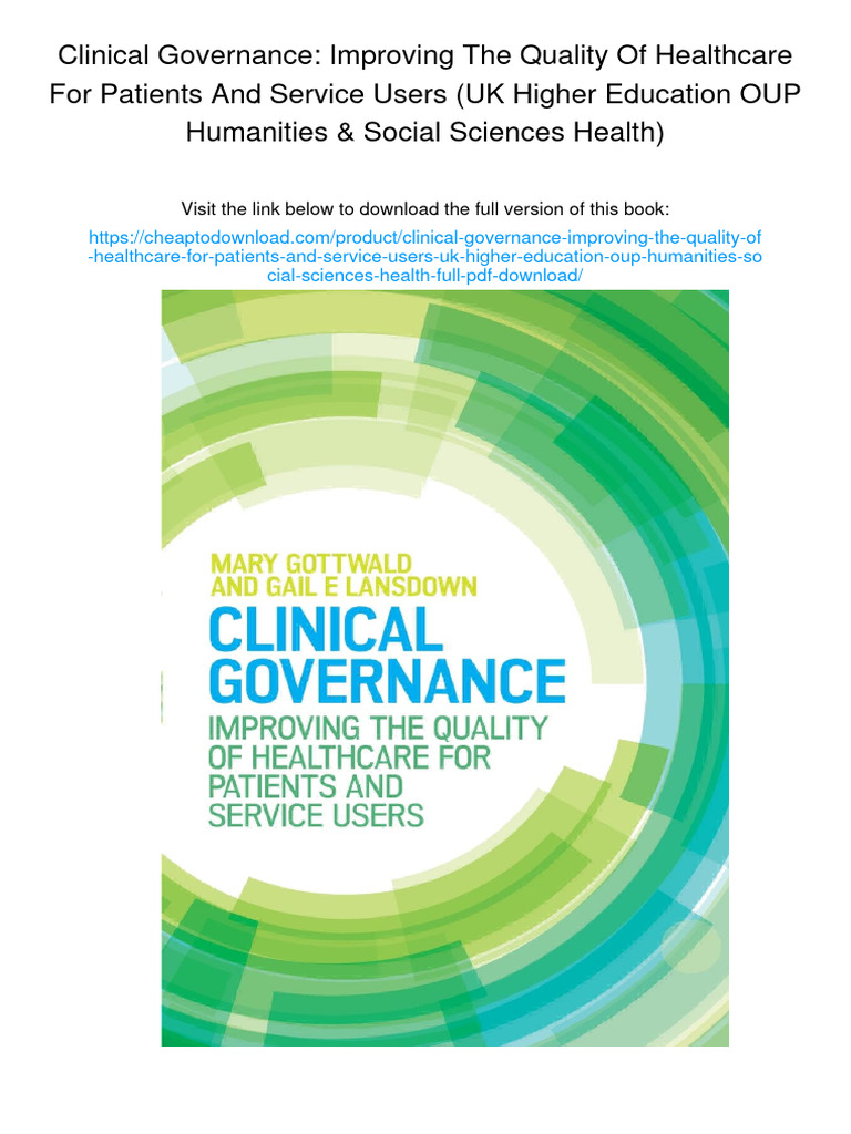 Clinical Governance: Improving The Quality of Healthcare For Patients ...