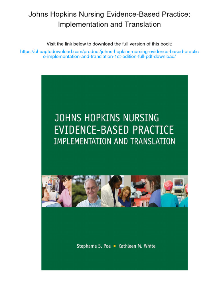 Johns Hopkins Nursing Evidence-Based Practice: Implementation and ...