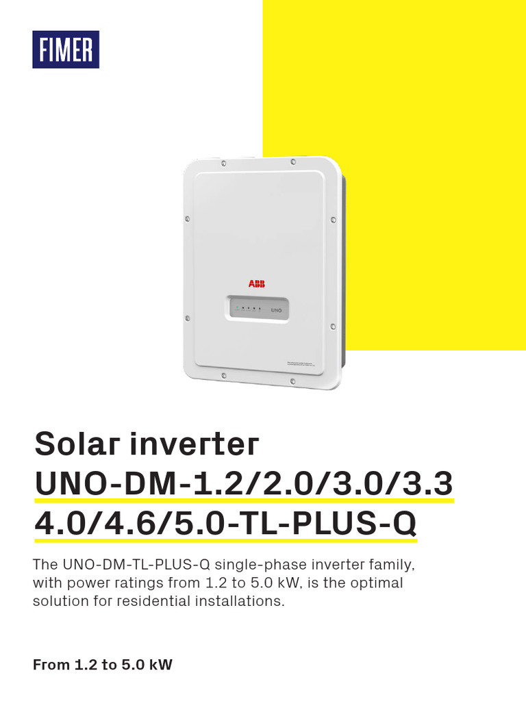 FIMER - UNO DM 1.2 2.0 3.0 3.3 4.0 4.6 5.0 TL PLUS Q - EN - RevB | PDF | Power Inverter ...