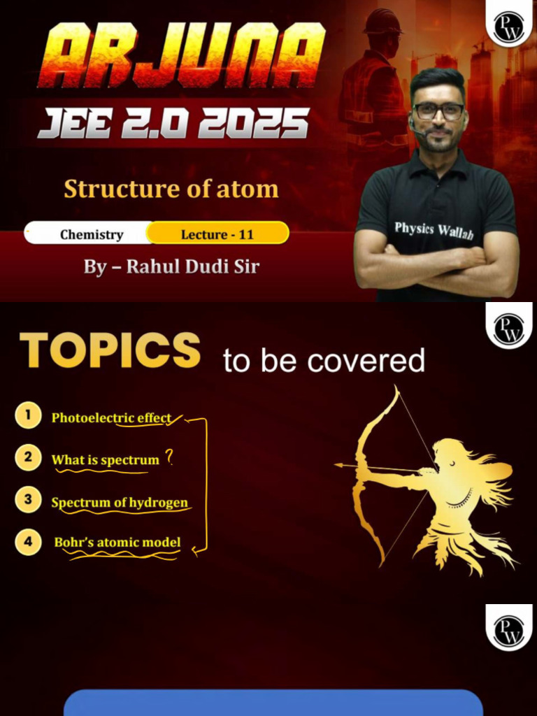 Structure of Atom 11 - Class Notes - Arjuna JEE 2.0 2025 | PDF