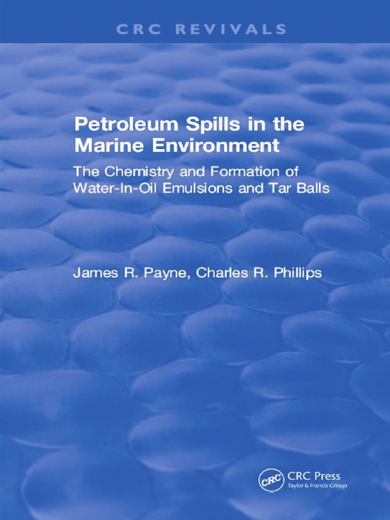 Payne, James R. - Phillips, Charles Robert - Petroleum Spills in The ...