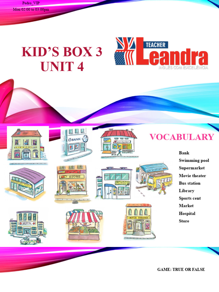 Kid's Box 3 - Unit 4 | PDF