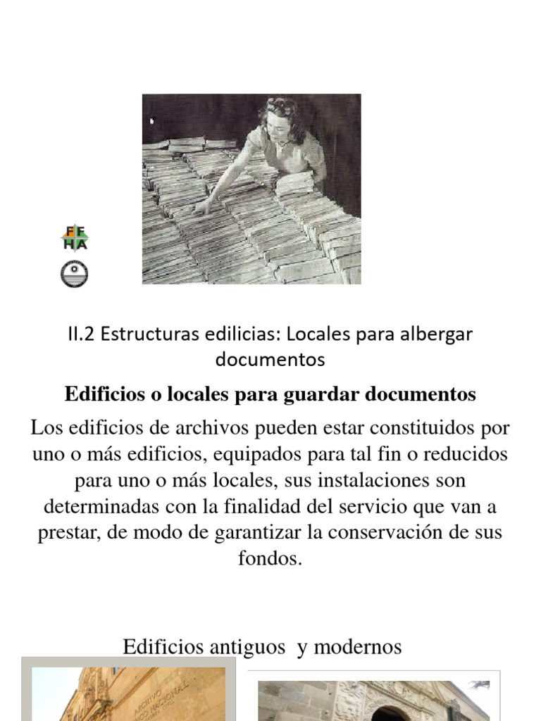 Tema 2 Estructuras edilicias Locales para albergar documentos | PDF