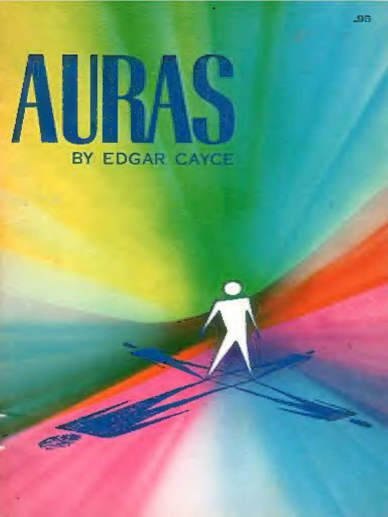 Auras by Edgar Cayce - Text | PDF