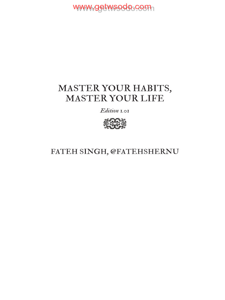 01-Master Your Habits, Master Your Life | PDF | Happiness | Pleasure