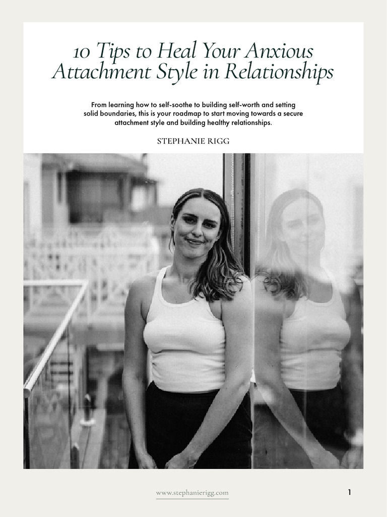 10 Tips To Heal Your Anxious Attachment Style | PDF | Attachment Theory ...