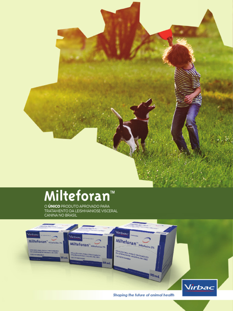 Milteforan O Unico Produto Aprovado Tratamento Leishmaniose Visceral ...