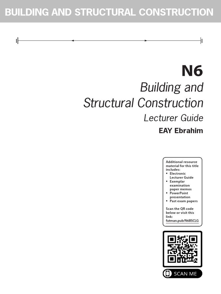 N6 Building and Structural Construction Lecturer Guide 2023 | PDF | Structural Engineering