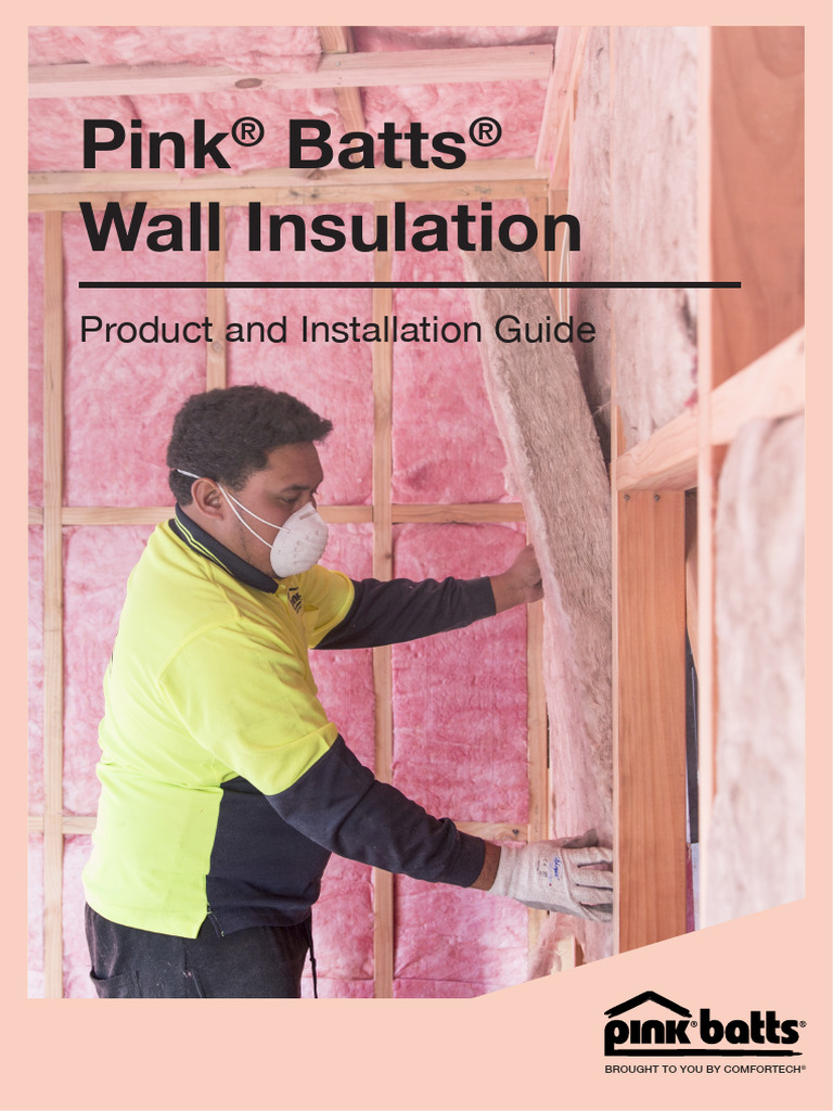 Pink Batts Wall Product and Installation Guide February 2024 | PDF ...