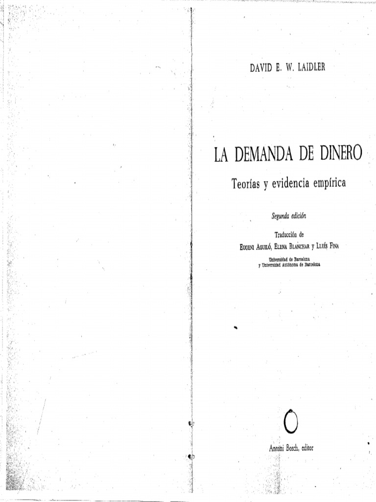La DEMANDA DE DINERO Teorías y Evidencia Empírica - David E. W. Laidler ...