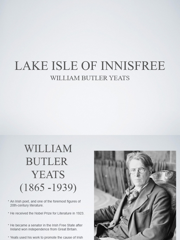 Yeats' Lake Isle of Innisfree Analysis | PDF | Poetry | W. B. Yeats