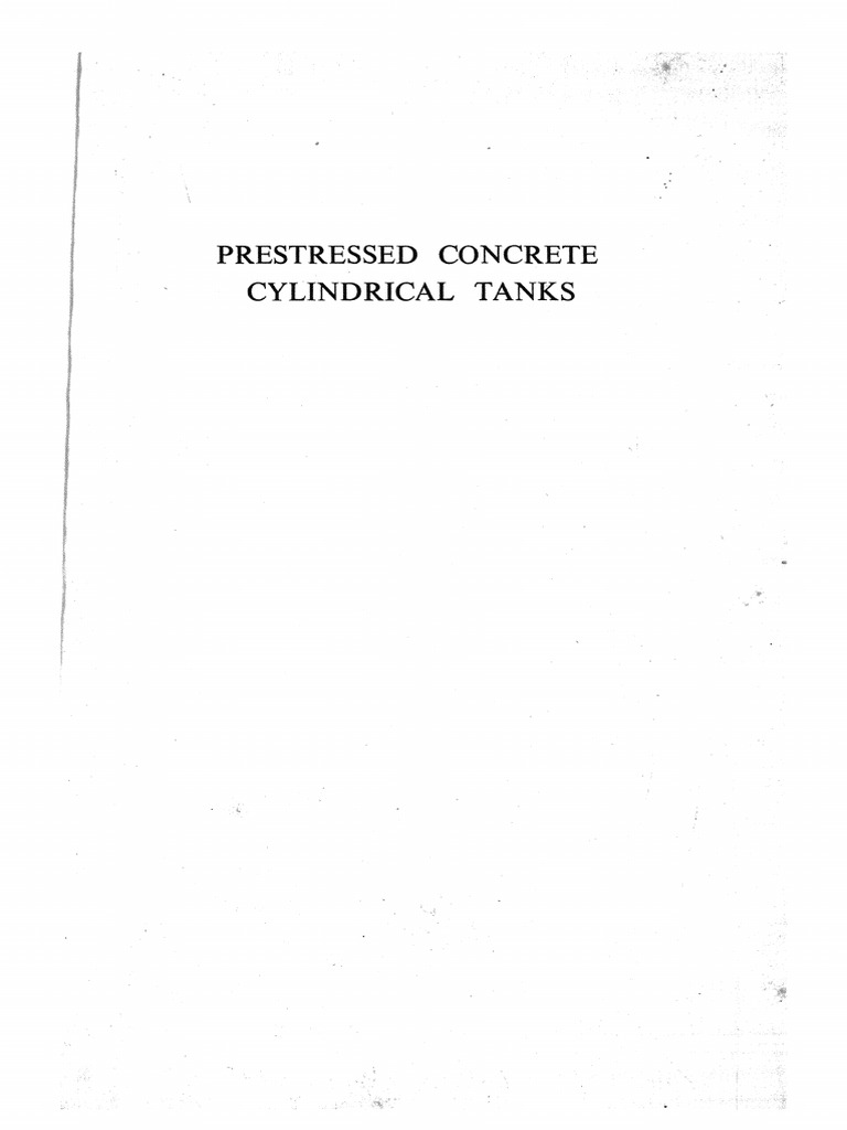 Prestressed Concrete Cylindrical Tanks by L R Creasy | PDF