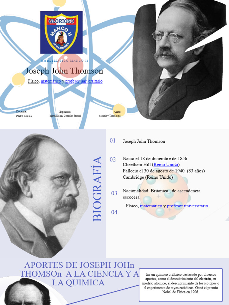 Joseph John Thomson Kiara Gonzales 3a | PDF | Electrón | Química