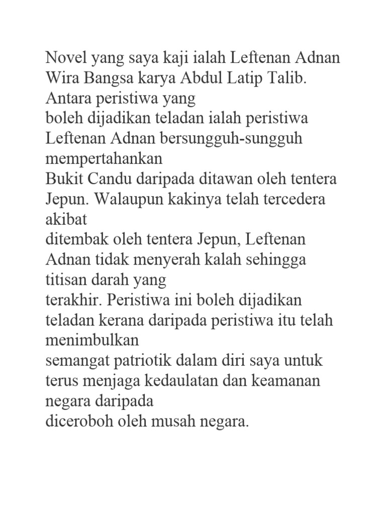 Novel Yang Saya Kaji Ialah Leftenan Adnan Wira Bangsa Karya Abdul Latip Talib | PDF