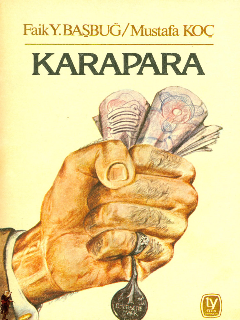 Faik Y. Başbuğ-Mustafa Koç Karapara Tekin Yayınevi - - ге0ху4 | PDF