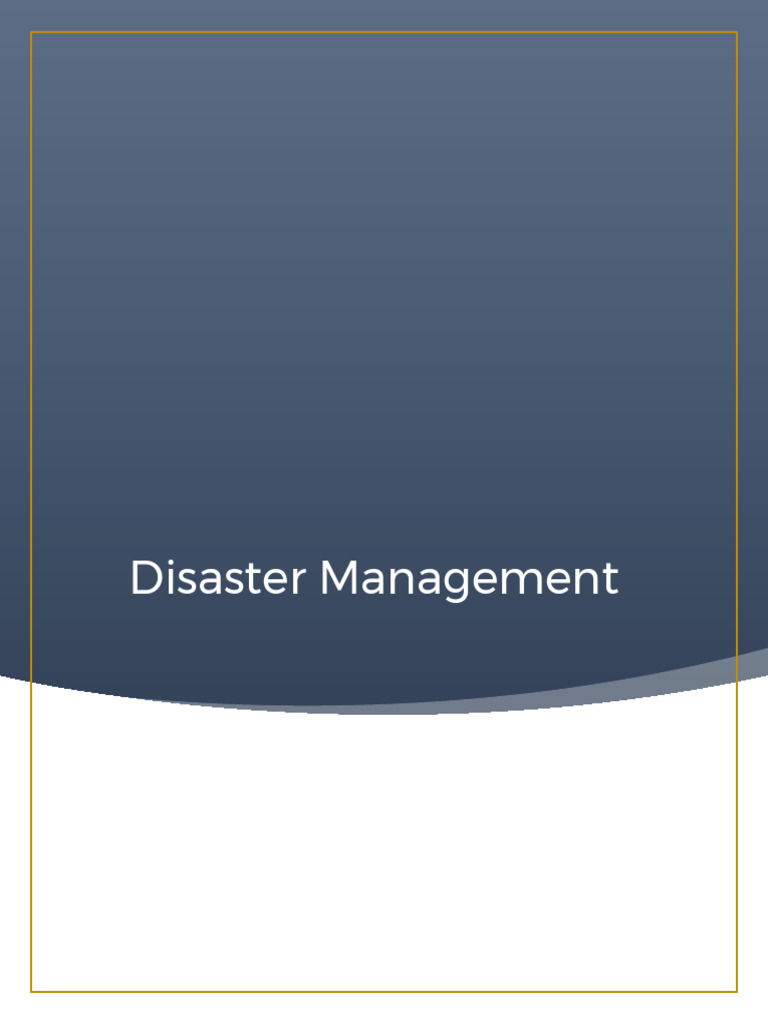 Disaster Management | PDF | Flood | Natural Disasters