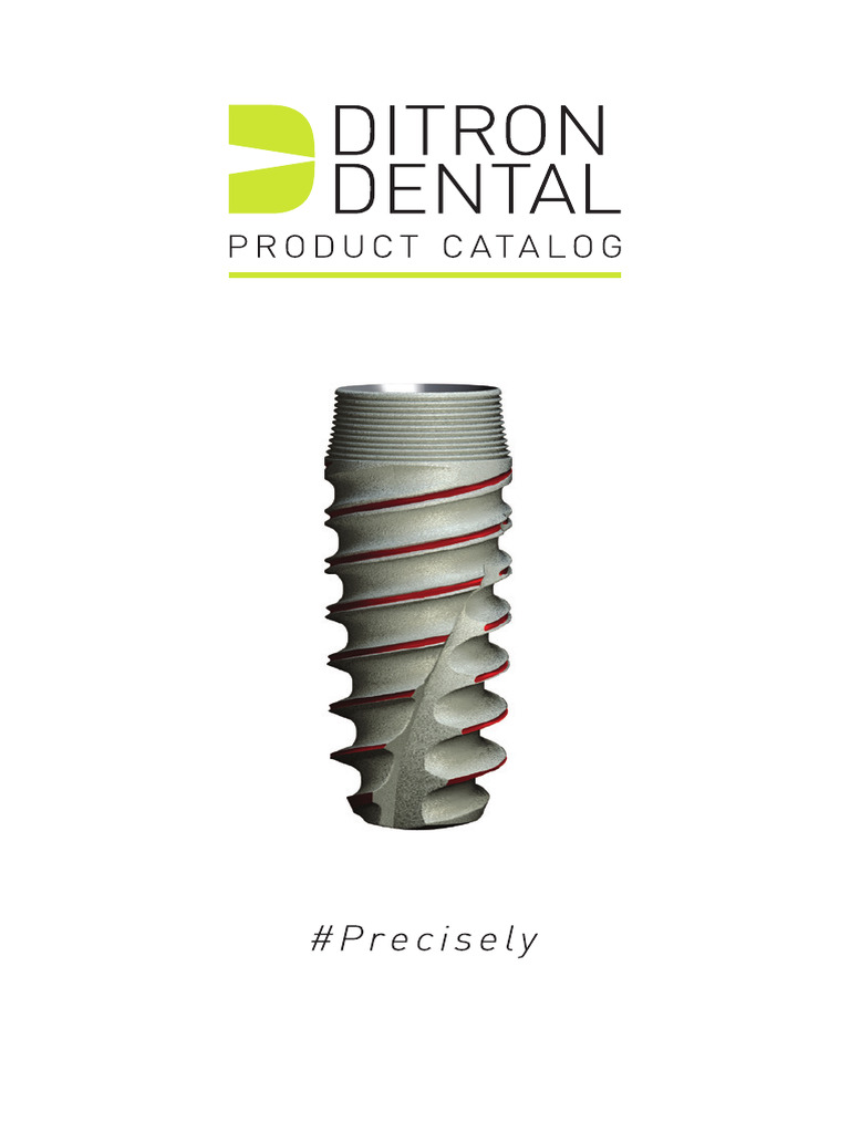 Ditron Dental LTD Catalog | PDF | Dental Implant | Dentistry