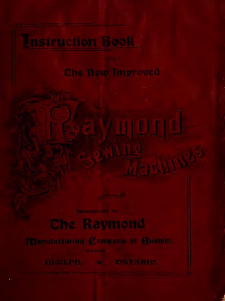 Raymond Family Sewing Machine Guide | PDF | Sewing Machine | Seam (Sewing)