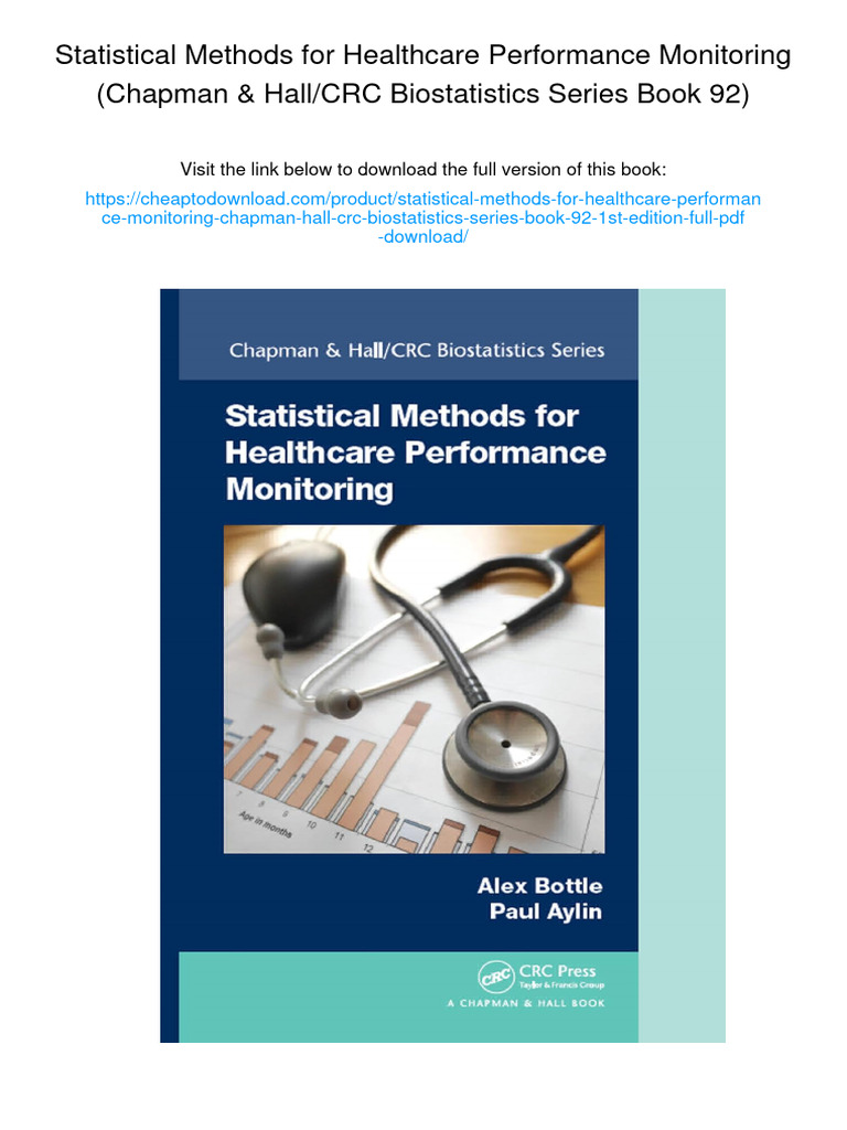 Statistical Methods For Healthcare Performance Monitoring (Chapman & Hall/CRC Biostatistics ...